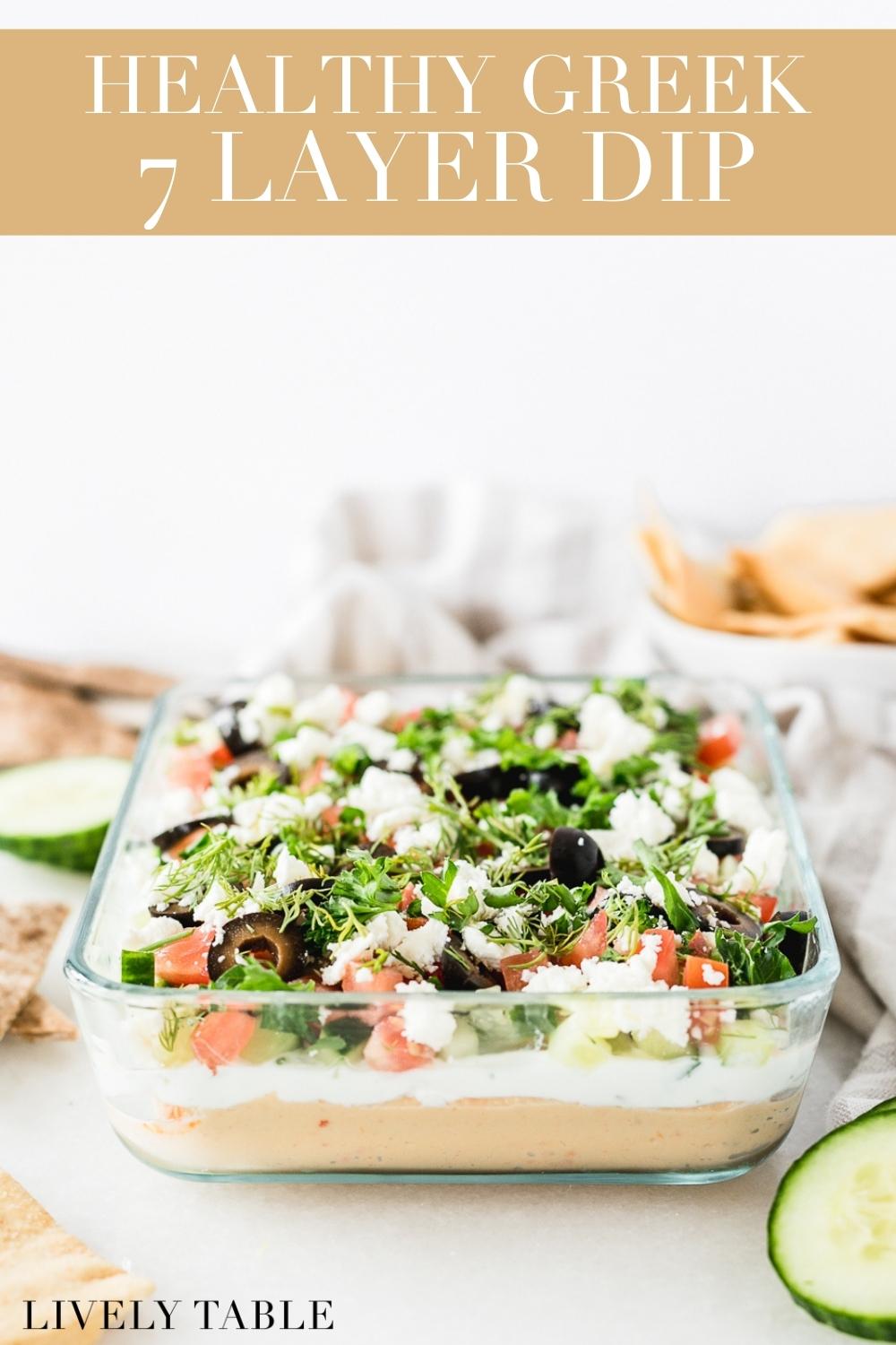 Healthy Greek Seven Layer Dip - Lively Table