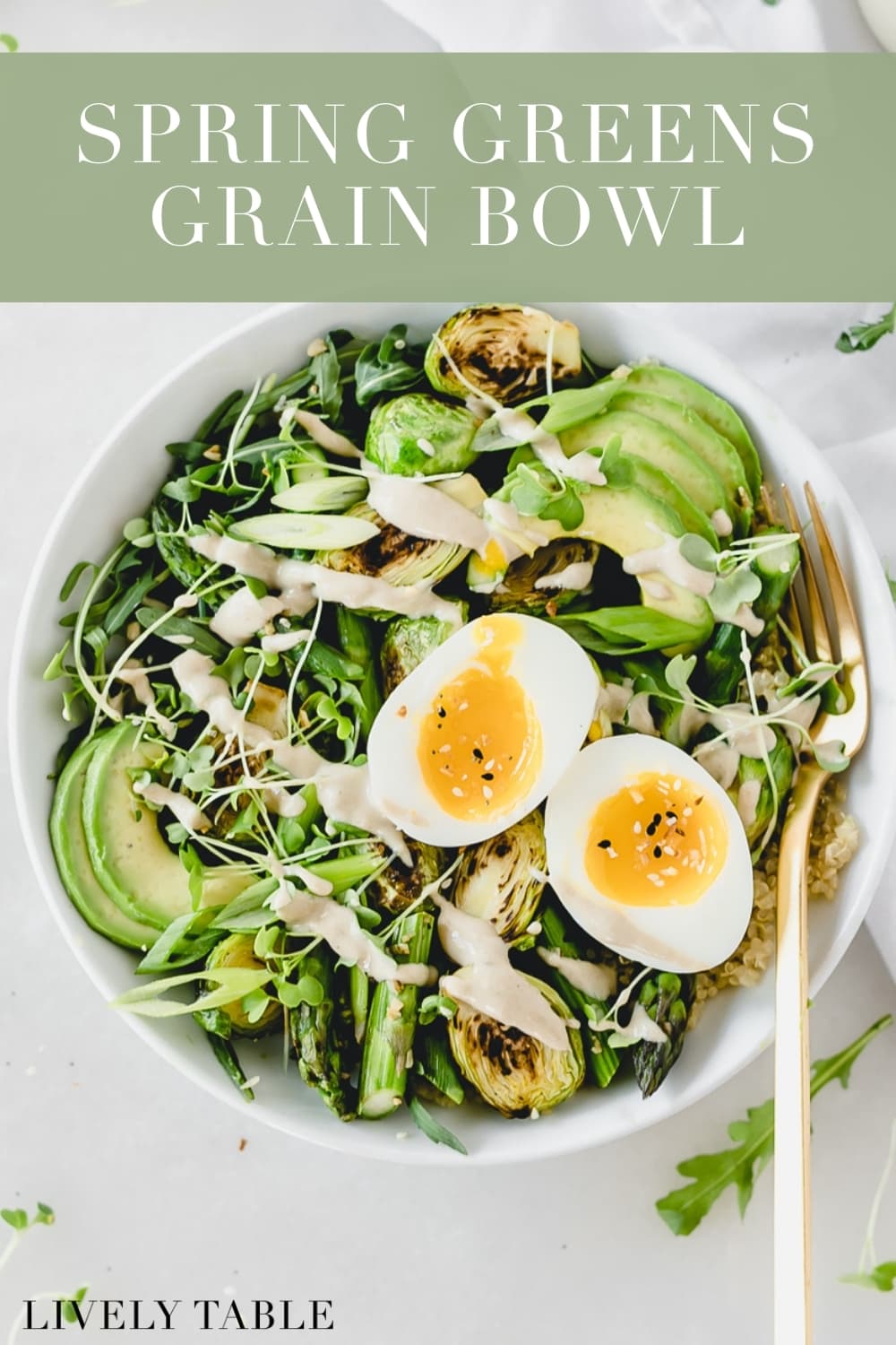 Spring Greens Grain Bowl with Soft Boiled Egg - Lively Table