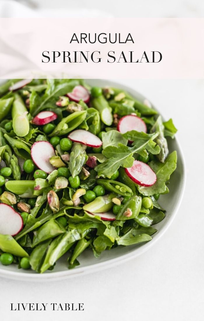 Arugula Spring Salad - Lively Table