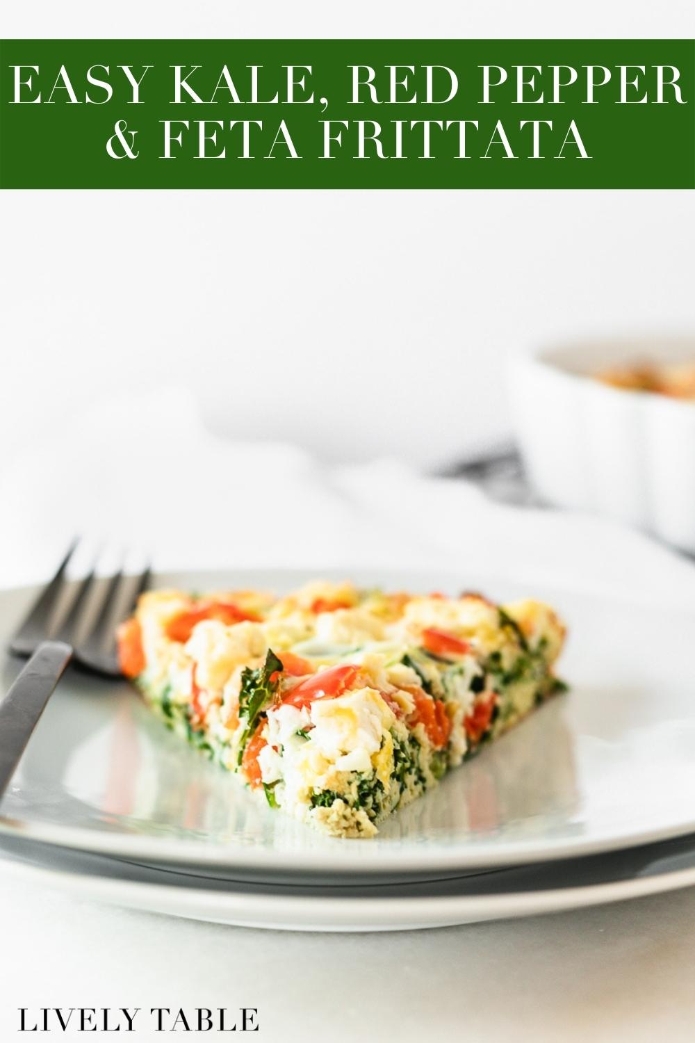Easy Kale, Red Pepper and Feta Frittata - Lively Table