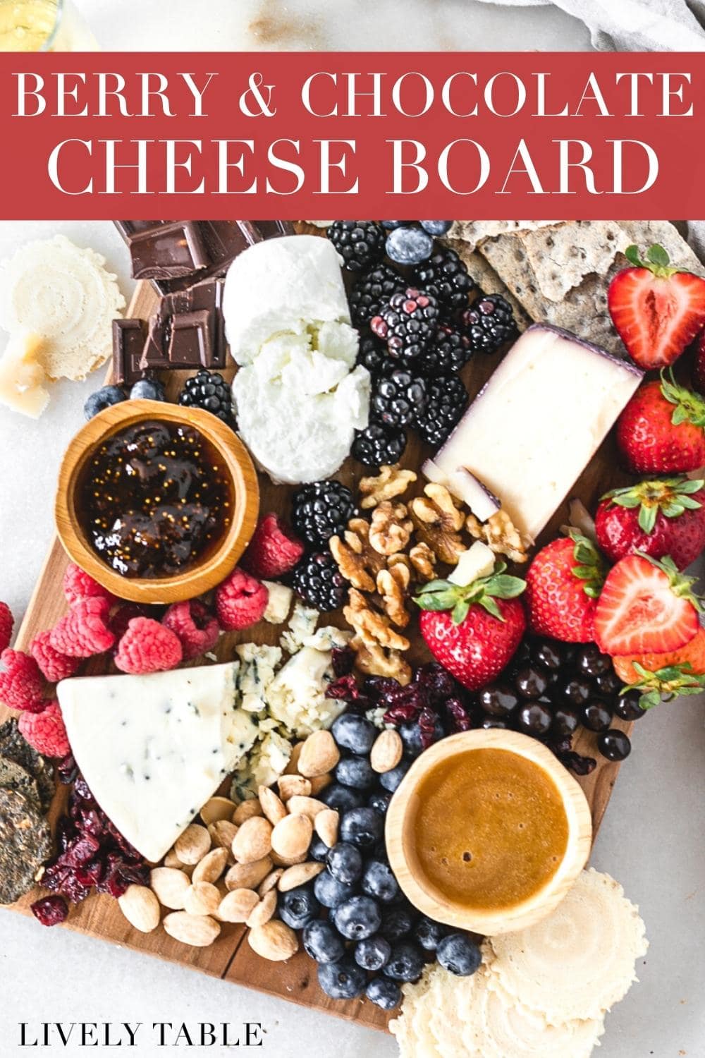Sweet and Savory Berry Charcuterie Board - Lively Table