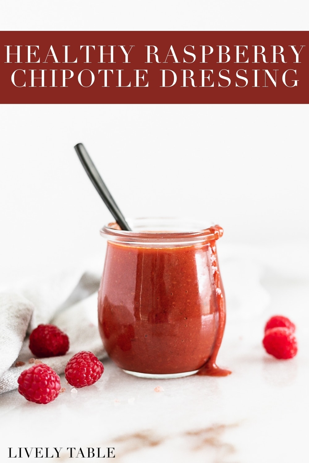 Low Sugar Homemade Raspberry Chipotle Dressing - Lively Table