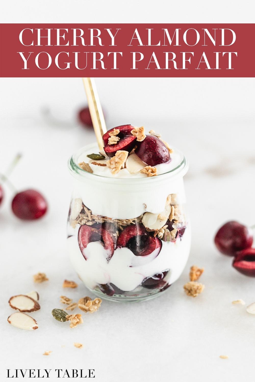 Cherry Almond Parfait - Lively Table