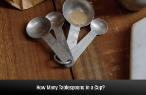 How Many Tablespoons in a Cup?